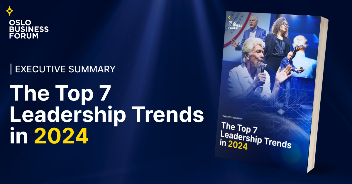 [Executive Summary]: The Top 7 Leadership Trends in 2024